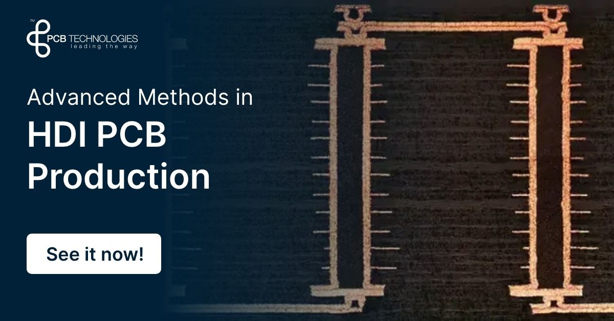 HDI PCBs: HDI Boards – High Density Interconnect PCBs