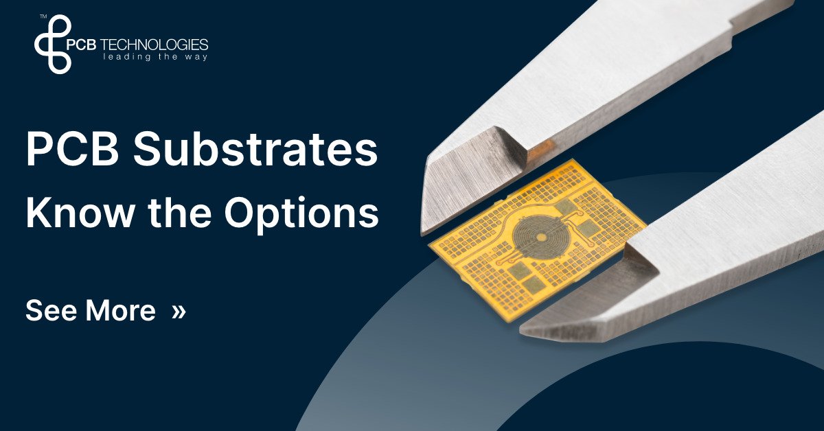 Focusing on Substrate PCB Manufacturing